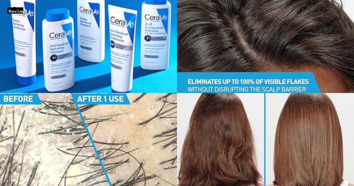 CeraVe Anti Dandruff Shampoo Review: Hydrating Relief | August 5, 2025