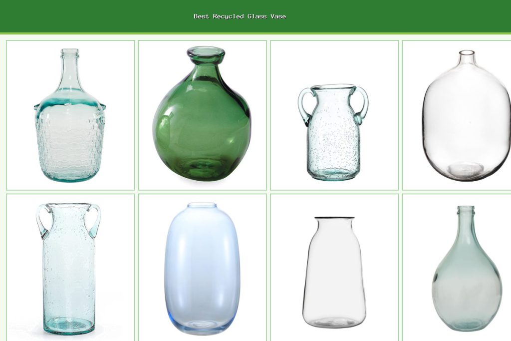 Best Recycled Glass Vase | October 20, 2025